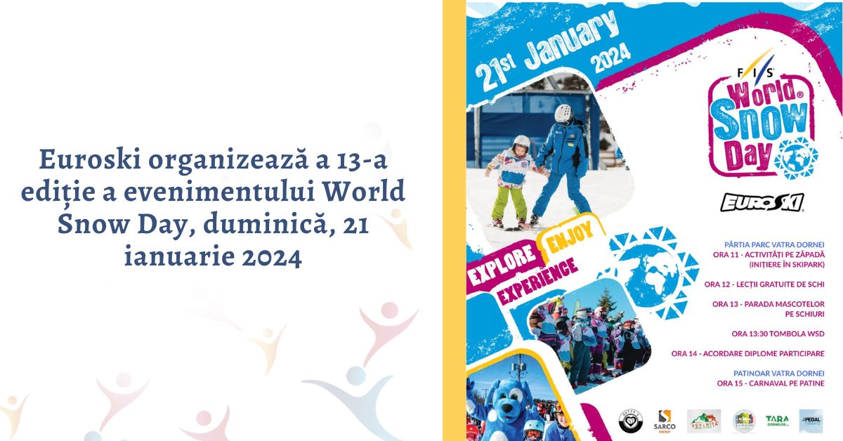 Euroski organizează a 13-a ediție a evenimentului World Snow Day ...